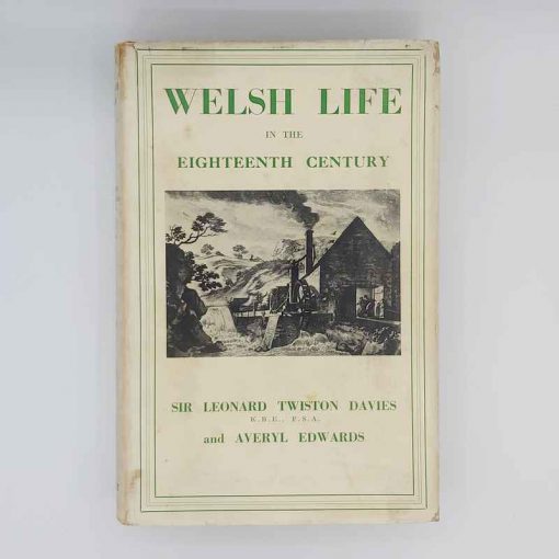Welsh Life in the Eighteenth Century